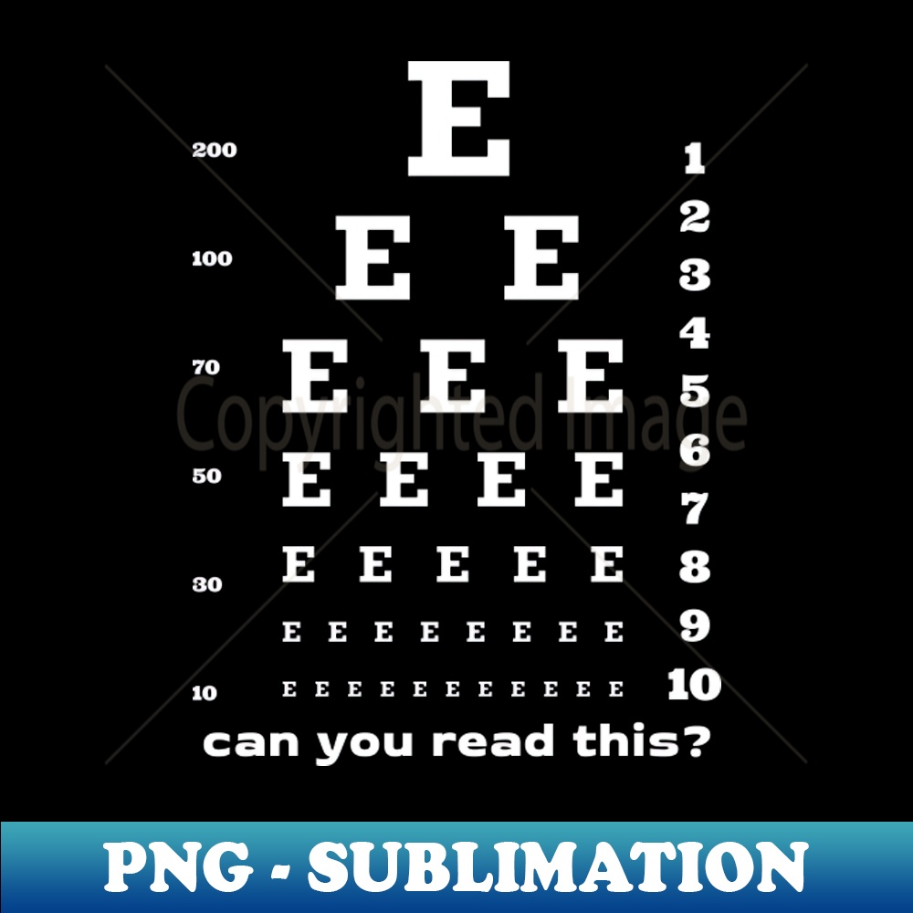 Optician Shop Can You Read This Eye Test Chart - Retro PNG S | Inspire ...
