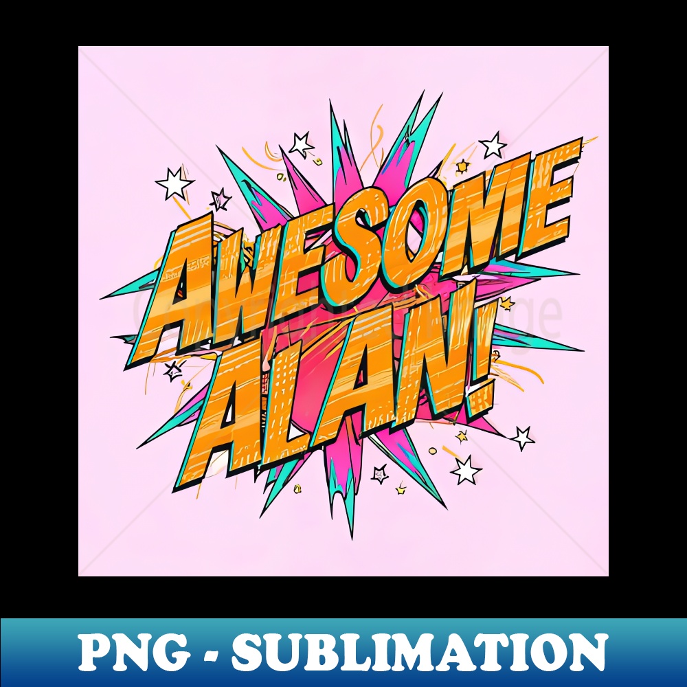 Awesome Alan - Personalized Name Tag Design - Sublimation-Re | Inspire ...