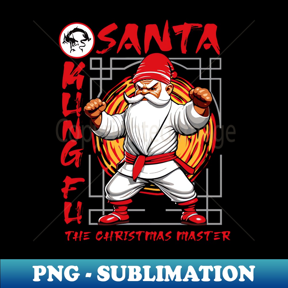 Kung fu Santa the christmas master - Vintage Sublimation PNG | Inspire ...