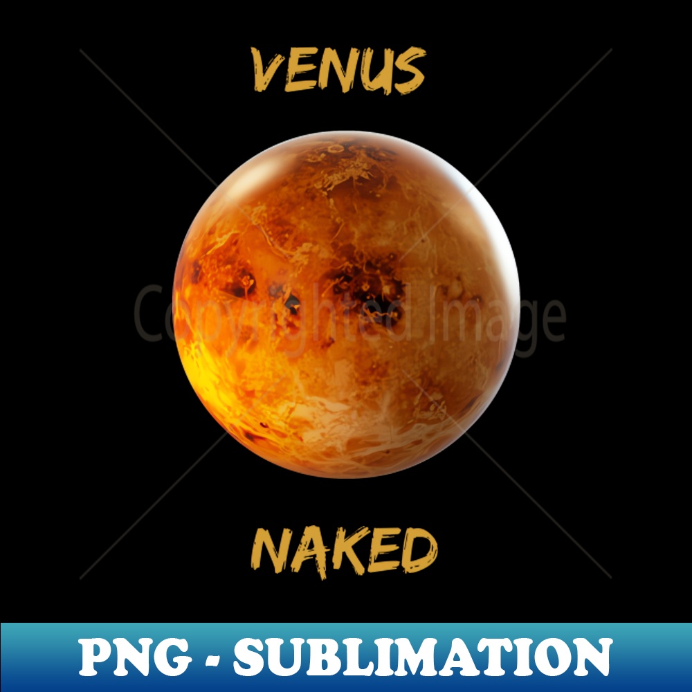 Venus Cloudless Astronomy - Sublimation-Ready PNG File - Tra - Inspire ...