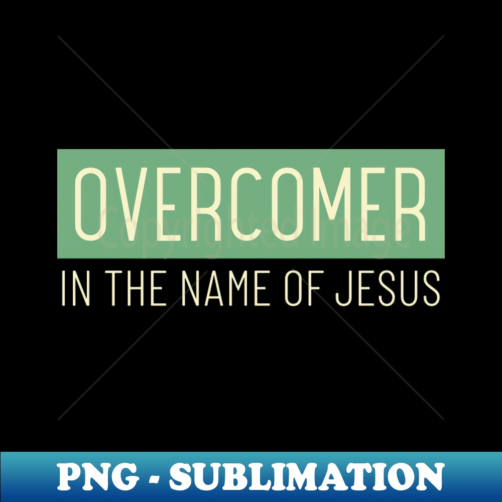 Overcomer in The Name of Jesus Christian - High-Quality PNG | Inspire ...