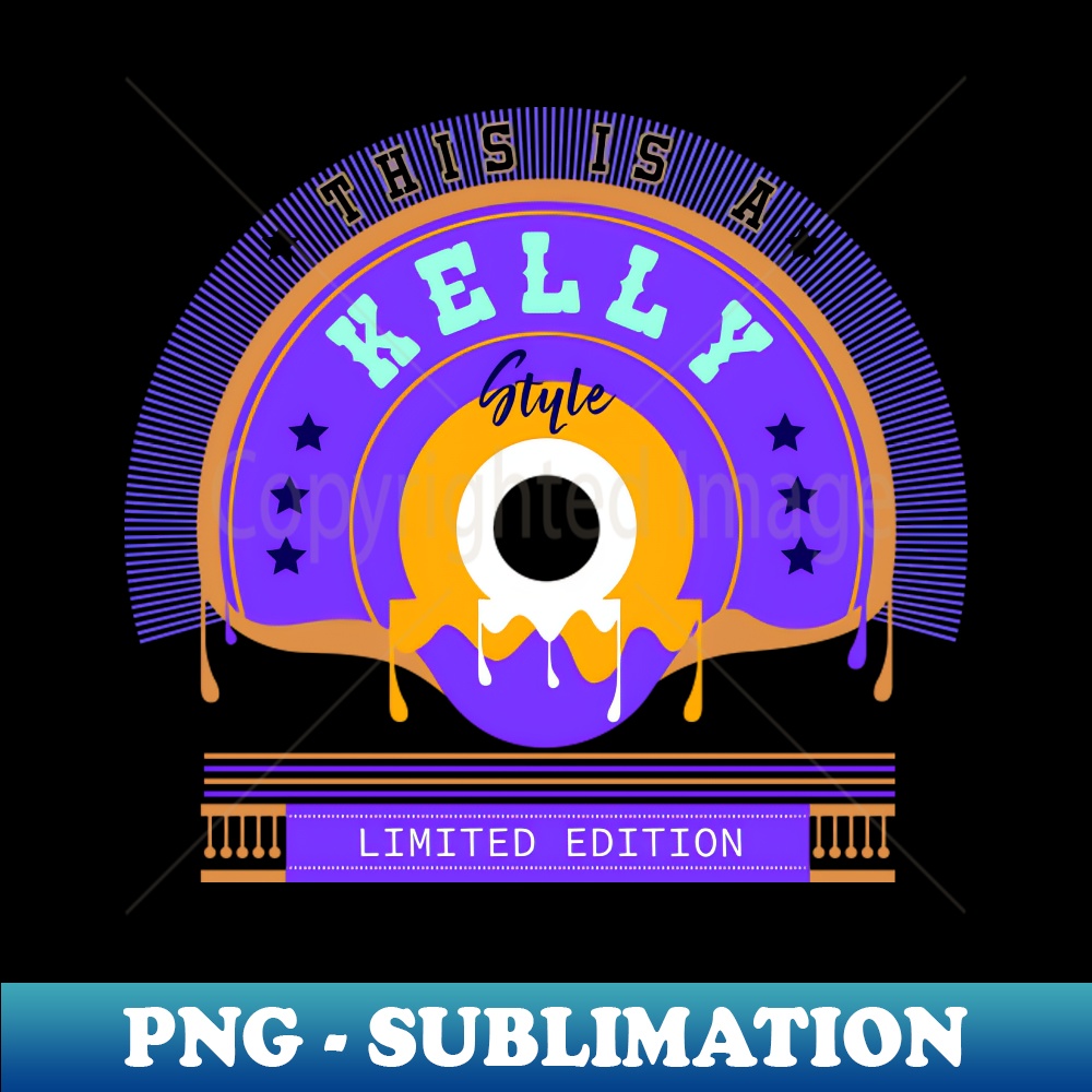 This is Kelly name style - Digital Sublimation Download File | Inspire ...
