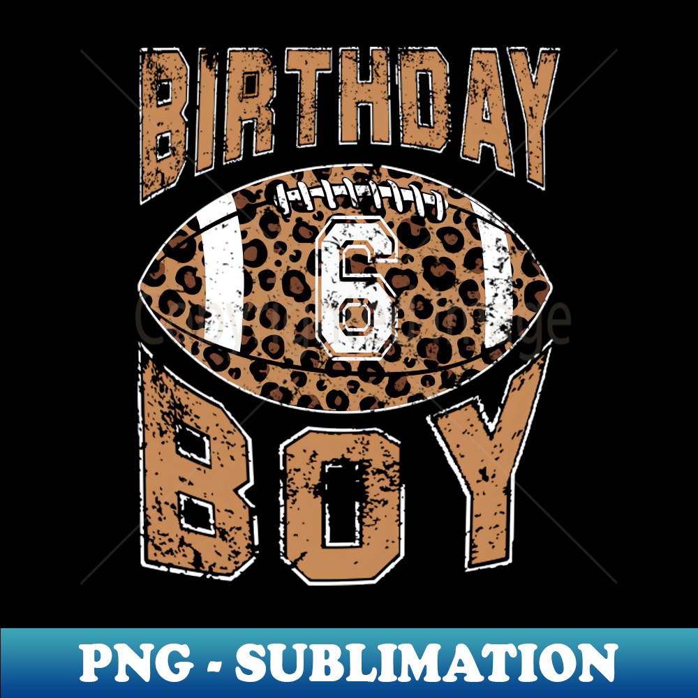 6th Birthday Football Leopard Print Wild Animal - Profession | Inspire ...