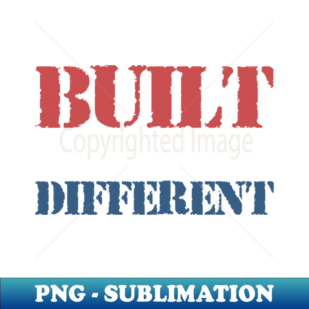 BUILT DIFFERENT TYPHOGRAPHY - PNG Transparent Sublimation Fi | Inspire ...