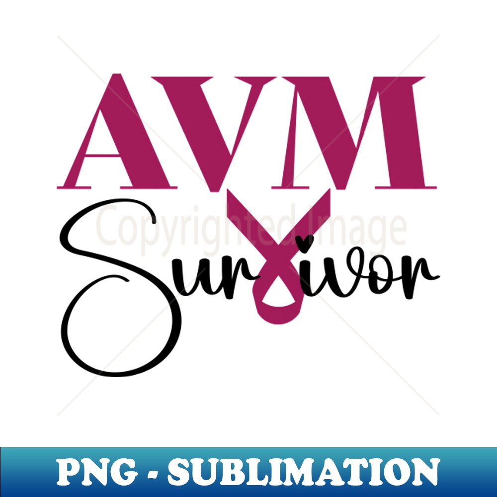 AVM Survivor - arteriovenous malformation - Premium Sublimat | Inspire ...