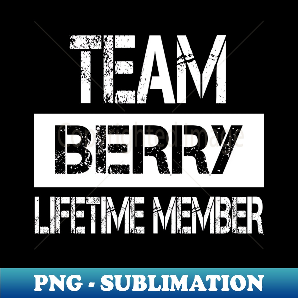 Berry Name - Team Berry Lifetime Member - Special Edition Su | Inspire ...