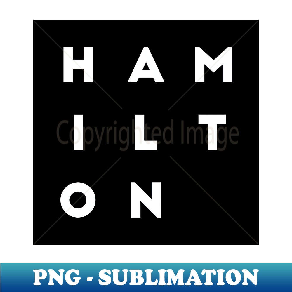 Hamilton Black square white letters Canada - Instant PNG S | Inspire Uplift