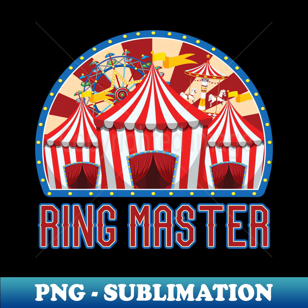 Circus Ringmaster - PNG Transparent Sublimation File - Bring - Inspire ...