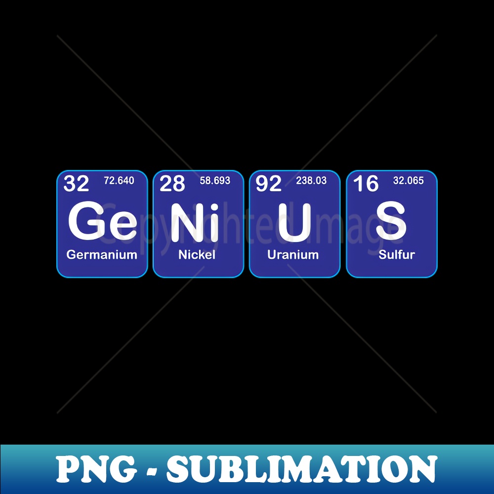 Genius quote Design with Chemistry Sience Periodic table E | Inspire Uplift