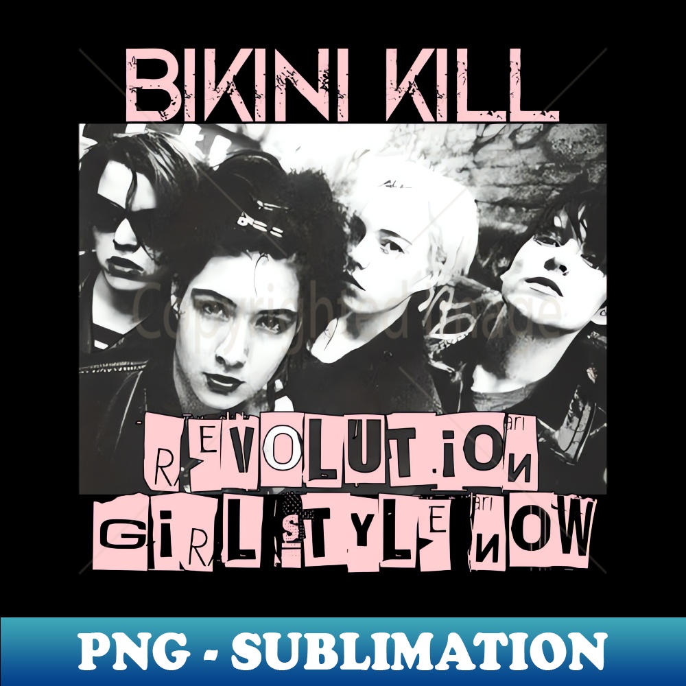 bikini kill revolution girl style now - Exclusive Sublimati | Inspire Uplift