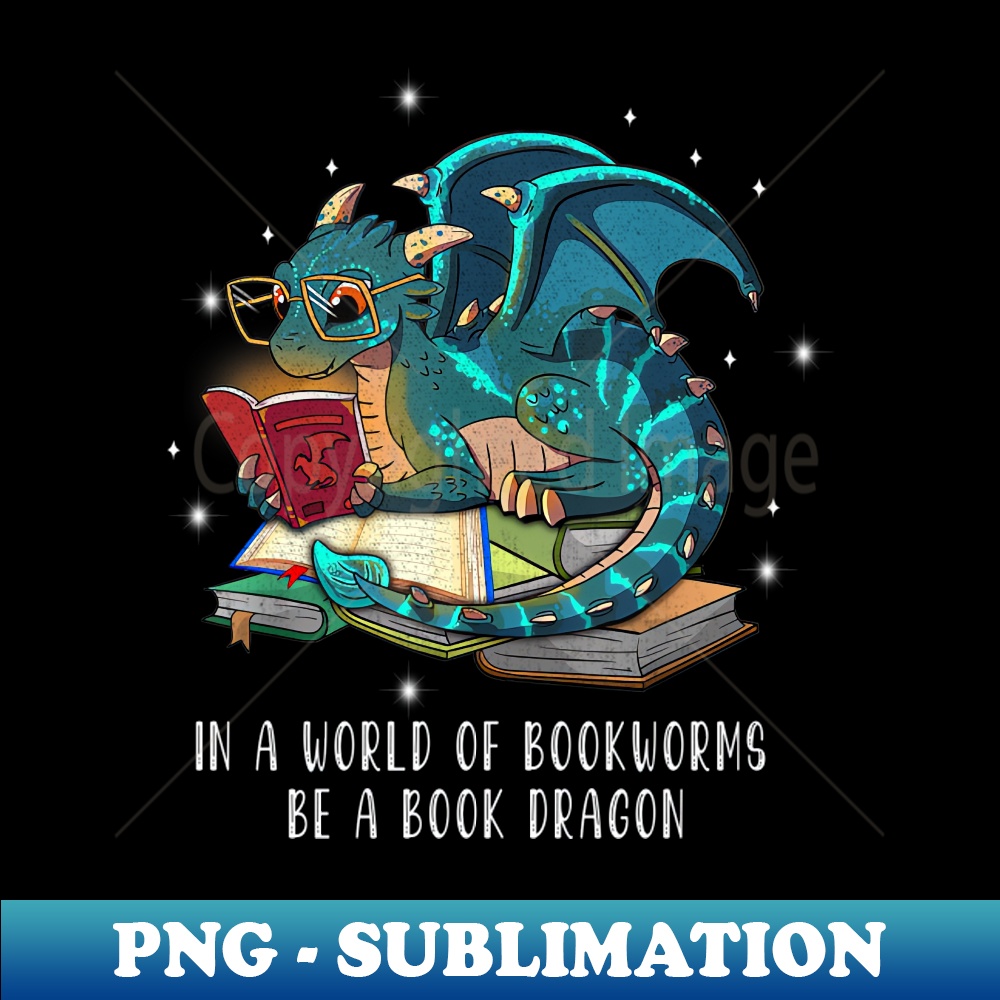 in A world of bookworms be a book dragon - book and dragon - | Inspire ...