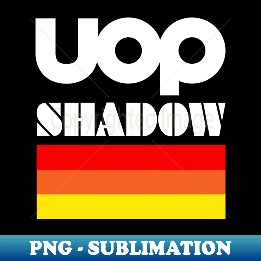 UOP Shadow - PNG Transparent Digital Download File for Subli | Inspire ...