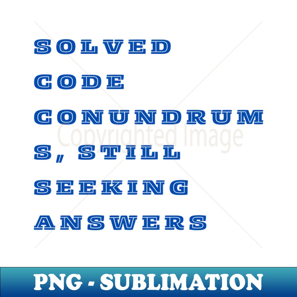 Solved code conundrums still seeking answers - Vintage Subli | Inspire ... Solved code conundrums still seeking answers - Vintage Subli | Inspire ...