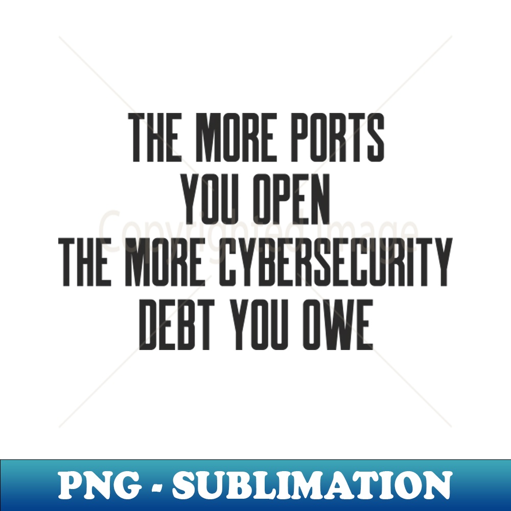 Cybersecurity The More Ports You Open The More Cybersecurity | Inspire ...
