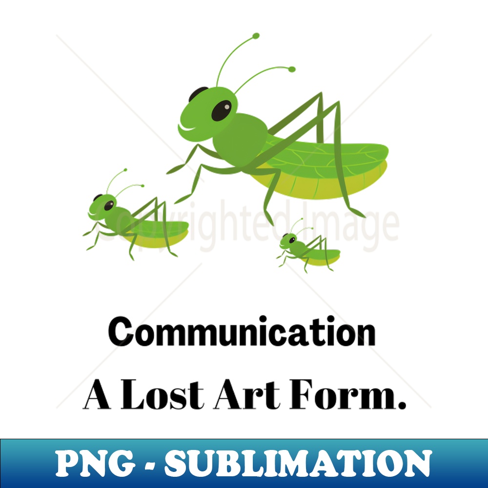 Crickets Communication A Lost Art Form - Modern Sublimation - Inspire Uplift