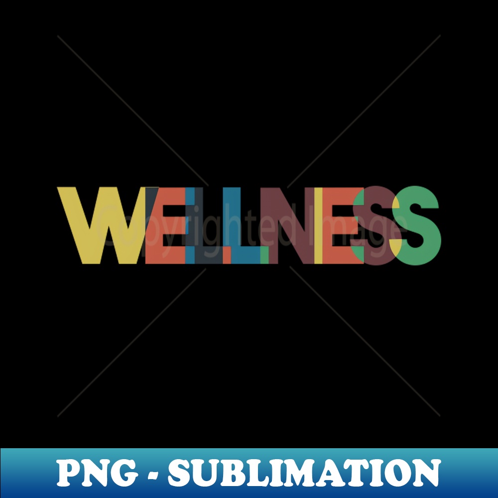 Wellness - PNG Transparent Digital Download File for Sublima | Inspire ...