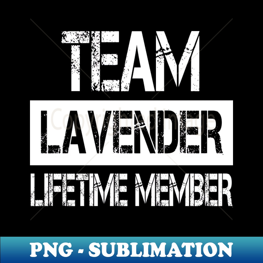 Lavender Name Team Lavender Lifetime Member - Aesthetic Subl | Inspire Uplift