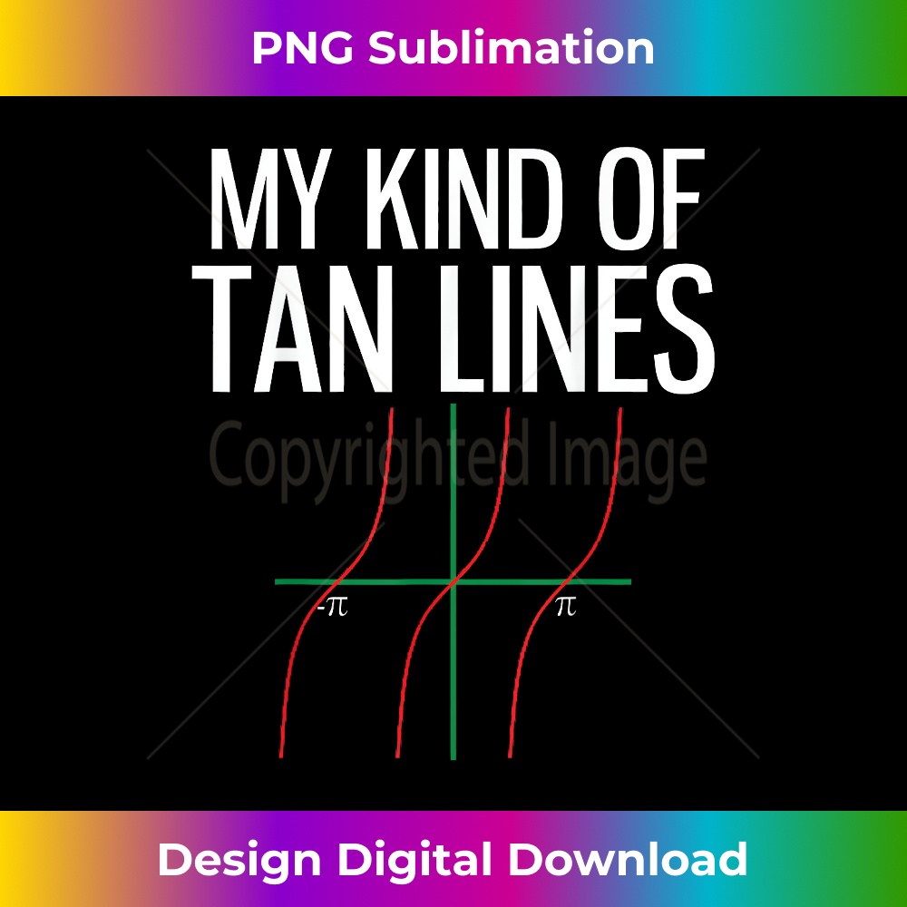 My Kind of Tan Lines Funny Math Pun Trigonometry - Urban Sub | Inspire ...