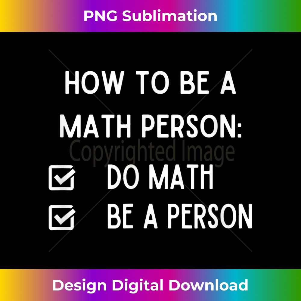 How to be a Math Person - Bohemian Sublimation Digital Downl | Inspire ...