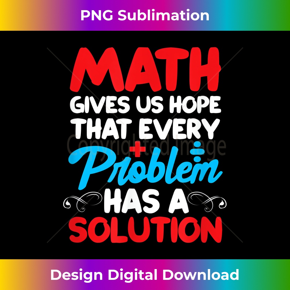 Math Mathematics Funny Math Gives Us Hope That Every Problem | Inspire ...