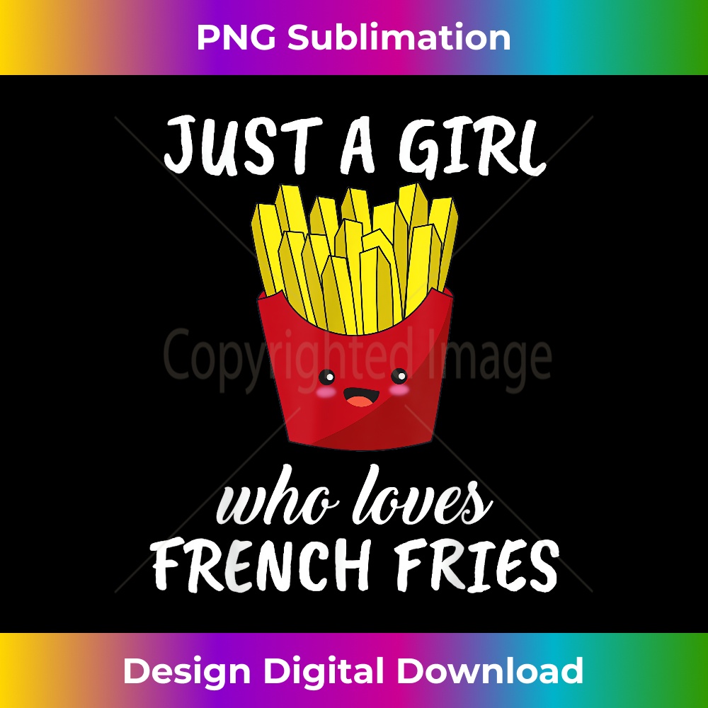 Just A Girl Who Loves French Fries Clothes Gift French Fries | Inspire ...