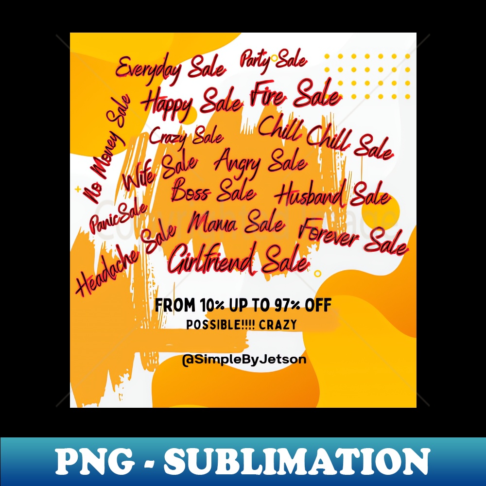 Funny Sale - Signature Sublimation PNG File - Stunning Subli - Inspire ...