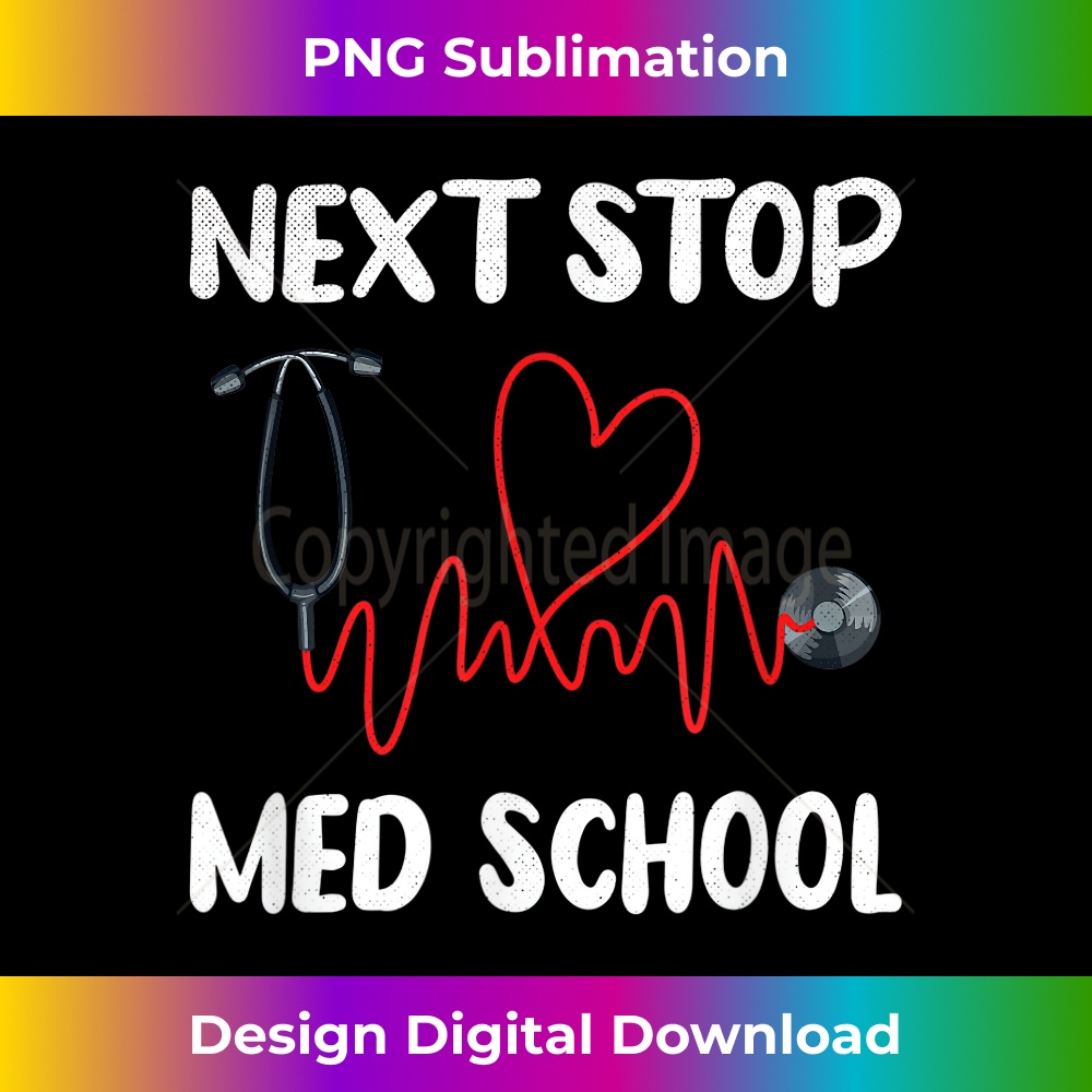 Next Stop Med School Future Doc Medical School Student - Sop | Inspire ...