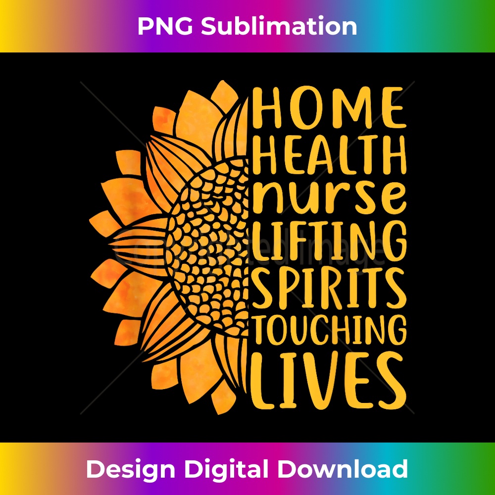 Home Health Nurse Nursing Sunflower Touching Lives - Classic | Inspire ...