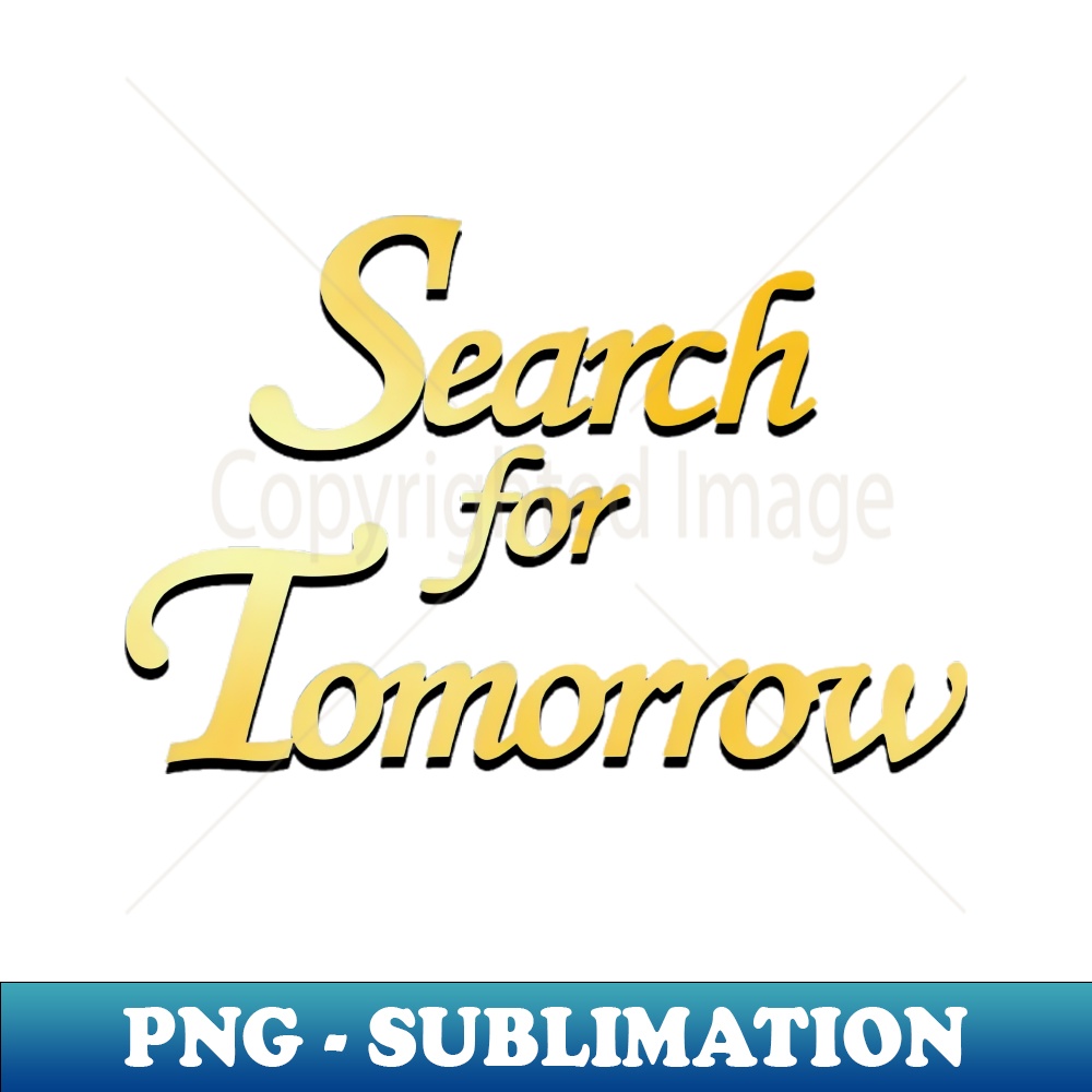 Search for Tomorrow TV Show Logo - PNG Transparent Sublimati | Inspire ...