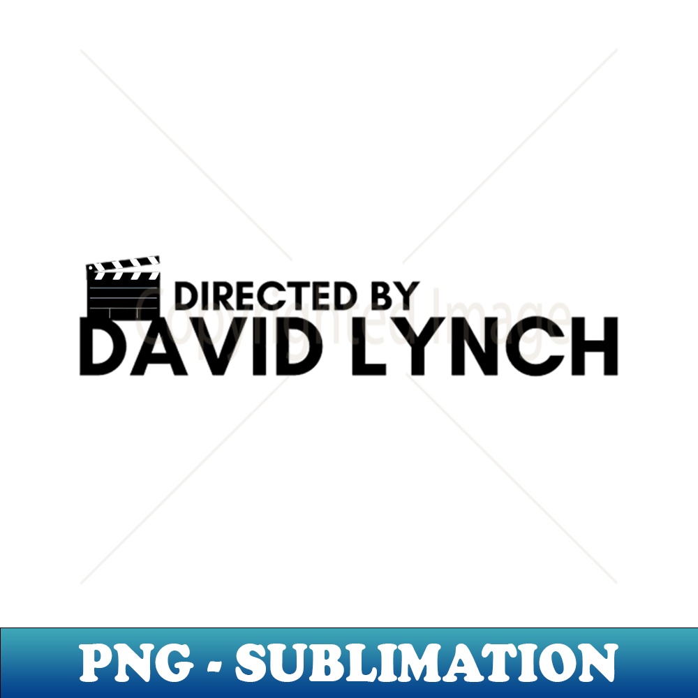 Directed by David Lynch - Elegant Sublimation PNG Download - | Inspire ...