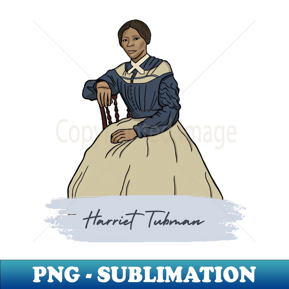 Historic Figure Harriet Tubman - Instant Sublimation Digital | Inspire ...