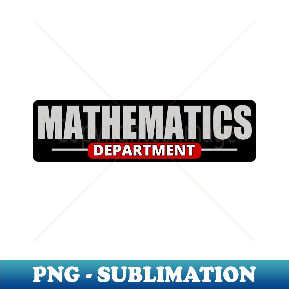 The Mathematics Department - Math Lover - Professional Subli - Inspire ...