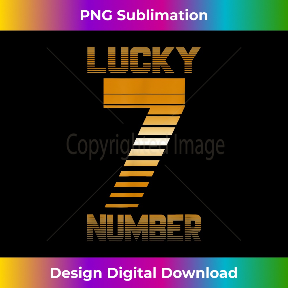 My Lucky Number 7 Tee Cool Lucky 7 Gift - Timeless PNG Subli | Inspire ...