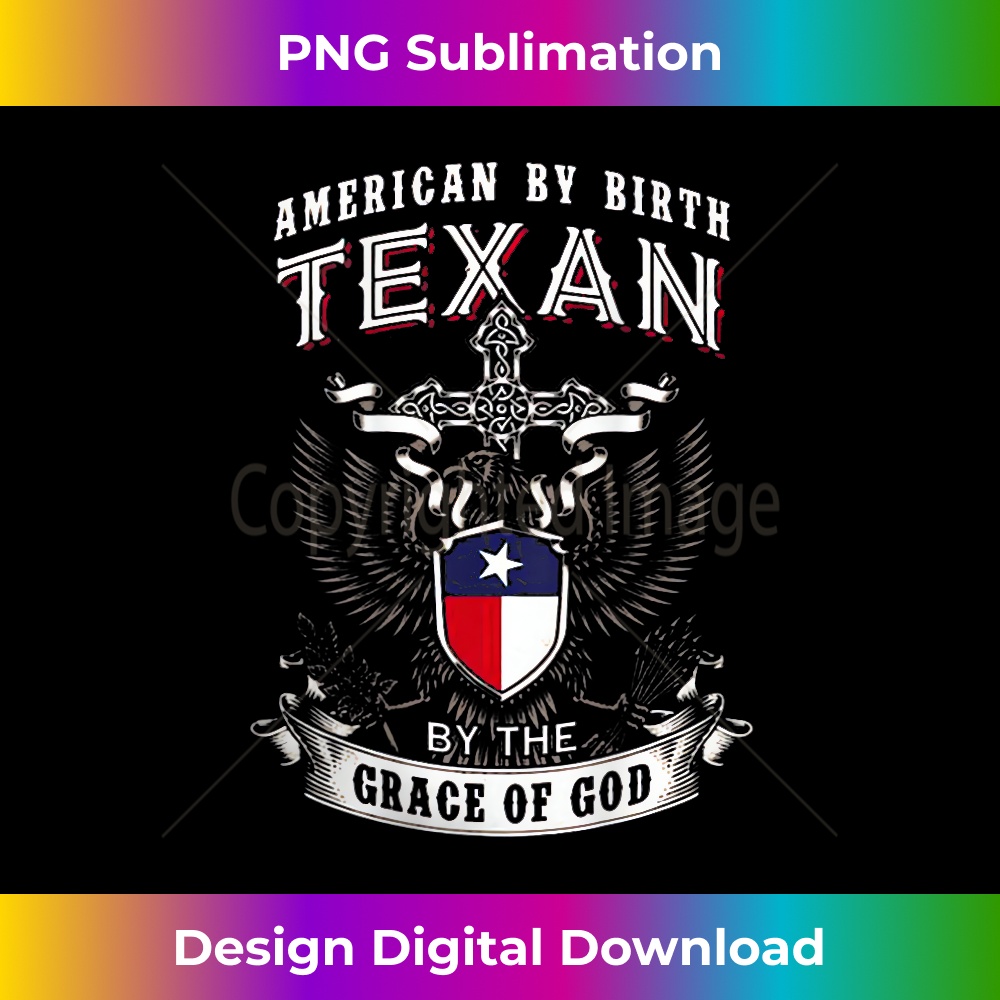 American By Birth Texan By The Grace Of God Best Jesus - Con | Inspire ...