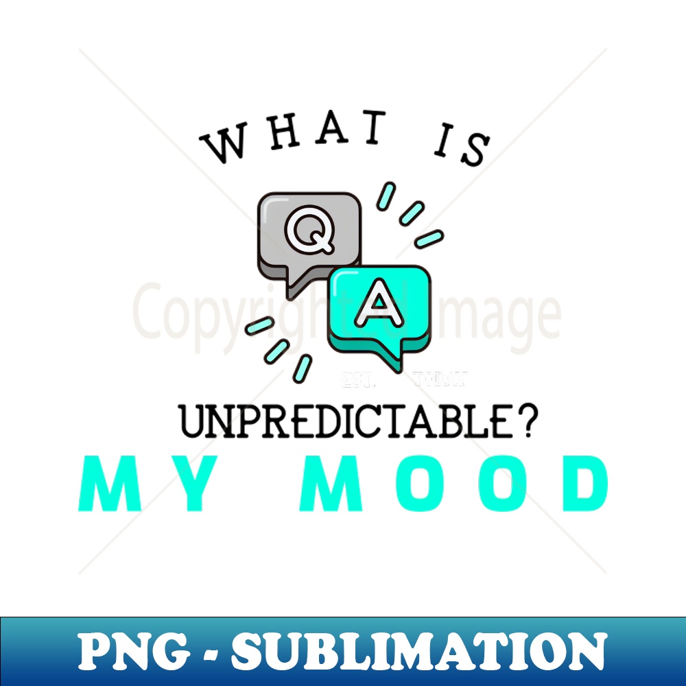 What is My Mood - Premium Sublimation Digital Download - Cap | Inspire ...