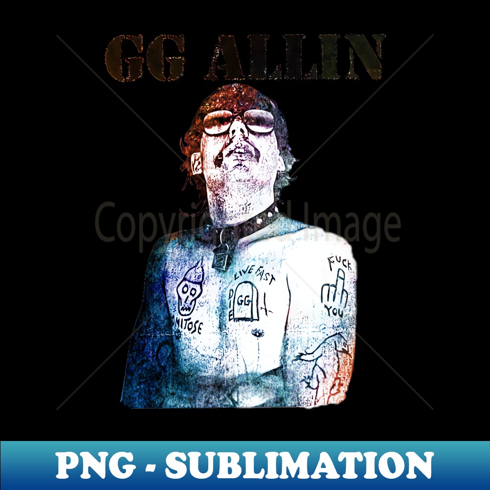 Gg Allin - Aesthetic Sublimation Digital File - Create with | Inspire ...