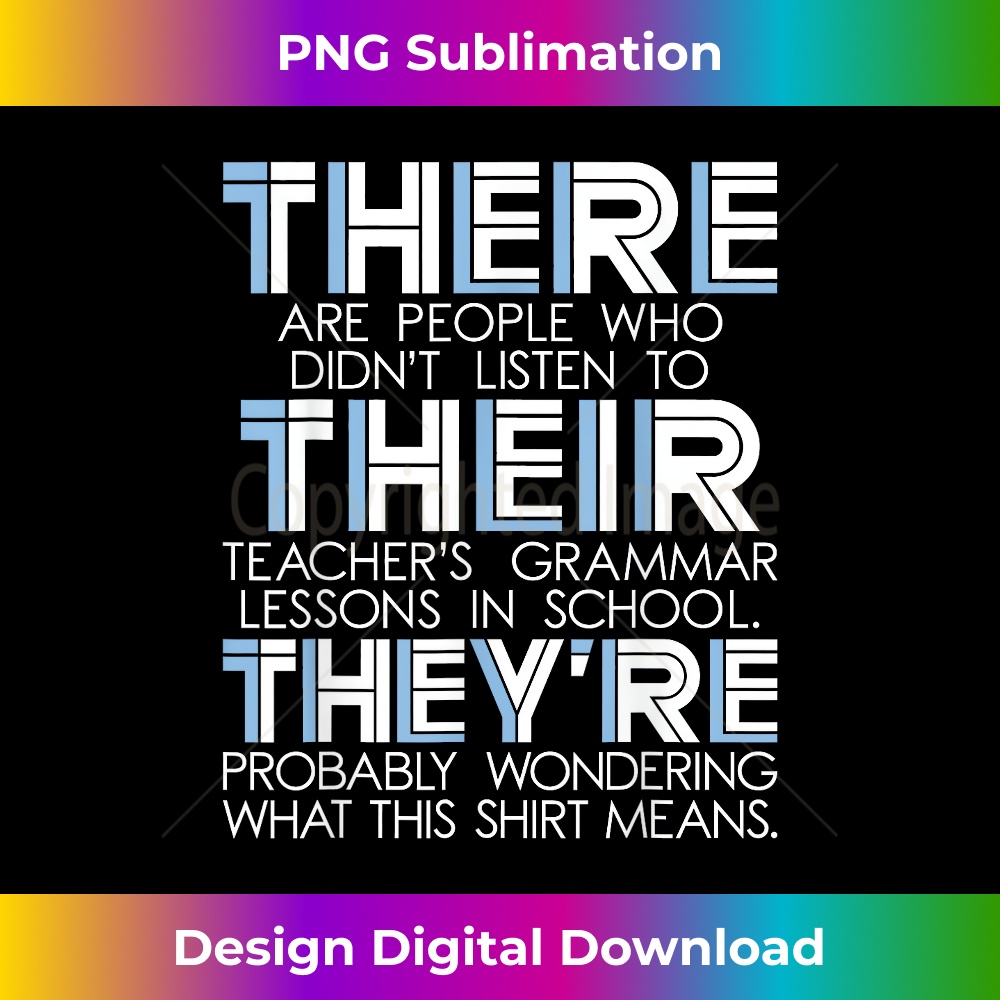 There Their They're - Grammar Police English Grammarian - Lu | Inspire ...