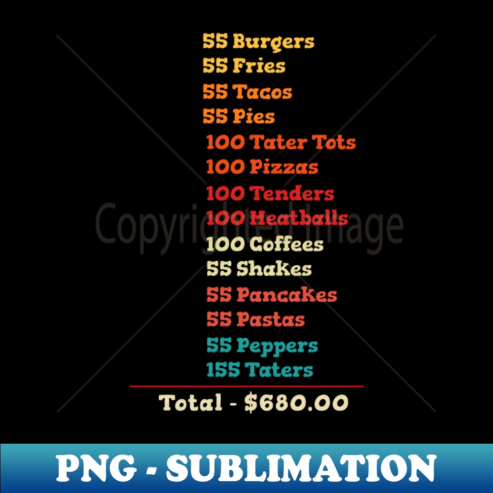 55 Burgers 55 Fries funny - Digital Sublimation Download Fil | Inspire ...