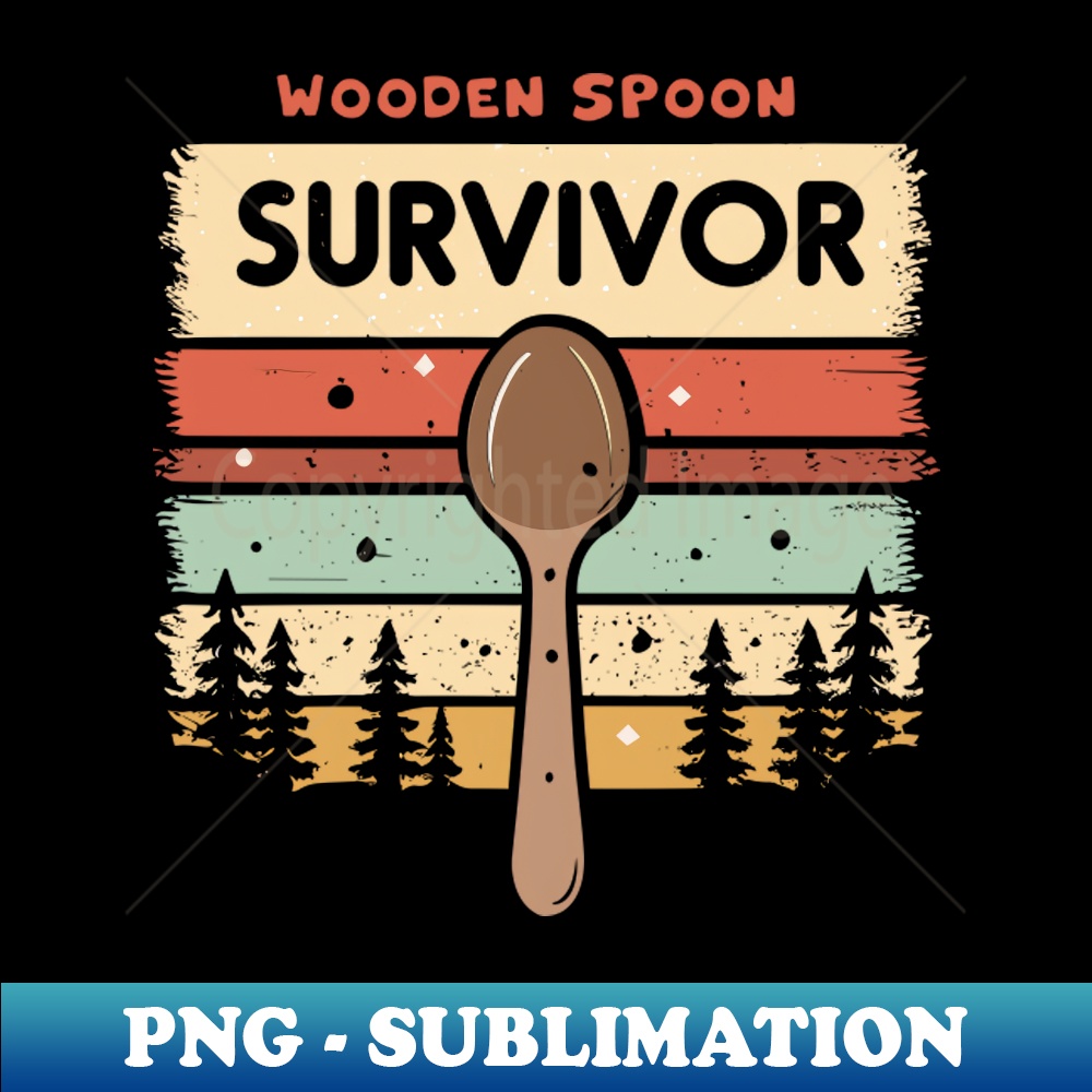 Wooden Spoon Survivor - Aesthetic Sublimation Digital File - | Inspire ...
