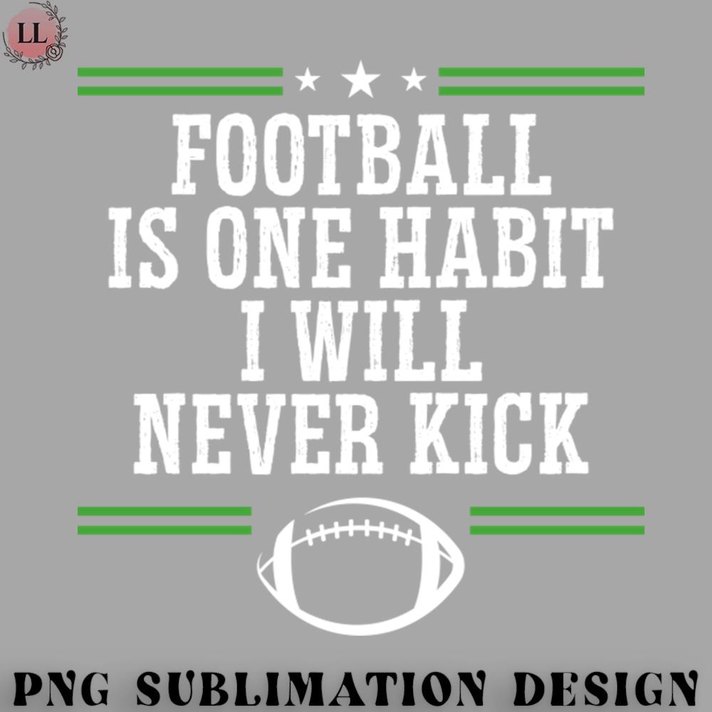 Football PNG I will never kick the football | Inspire Uplift