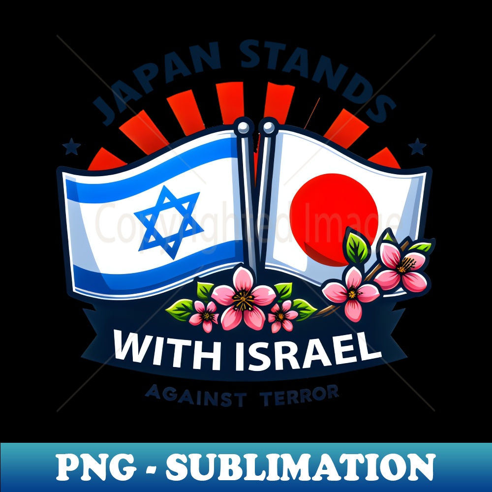 Japan STANDS WITH ISRAEL - Signature Sublimation PNG File - - Inspire ...