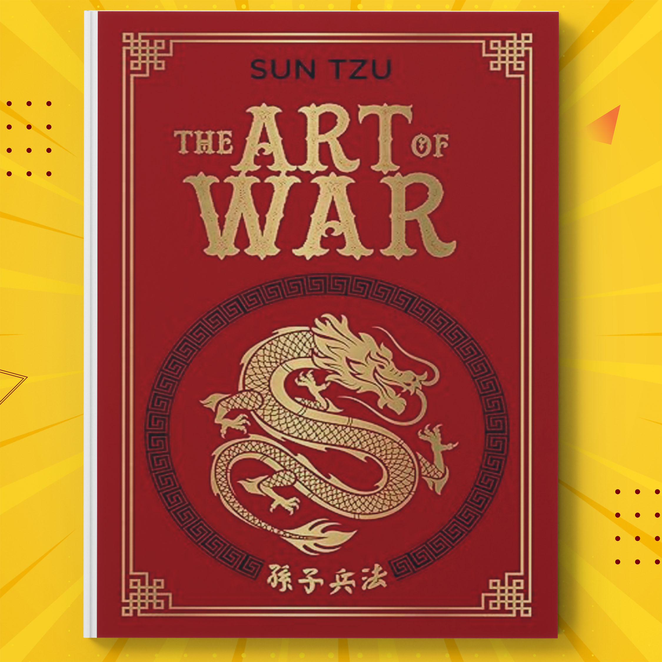 The Art of War by Sun Tzu | Inspire Uplift