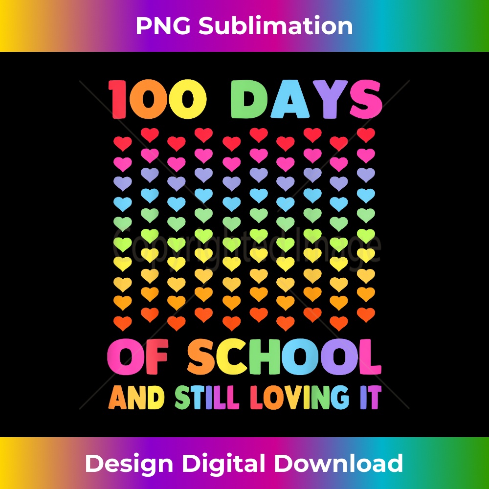 Cute 100 Days of school and still loving it Hearts 100th Day | Inspire ...