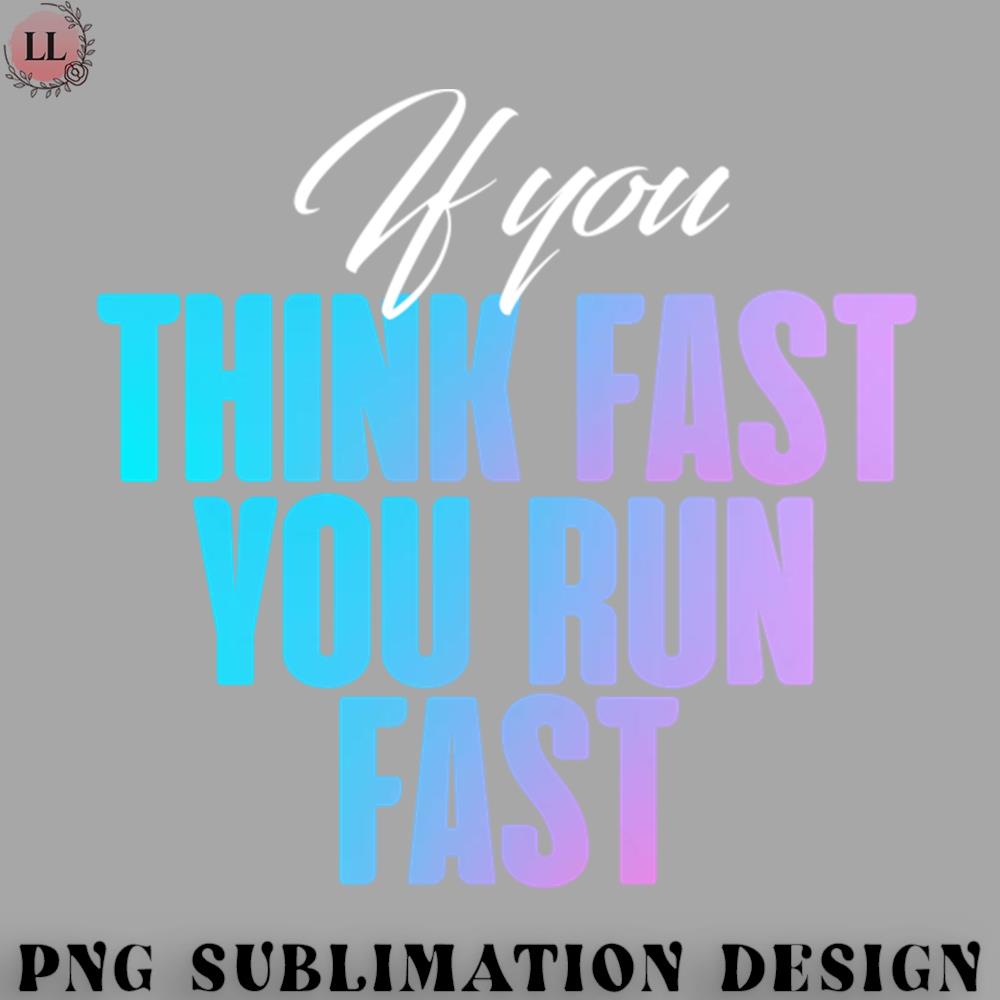 Football PNG If you think fast you fun fast | Inspire Uplift