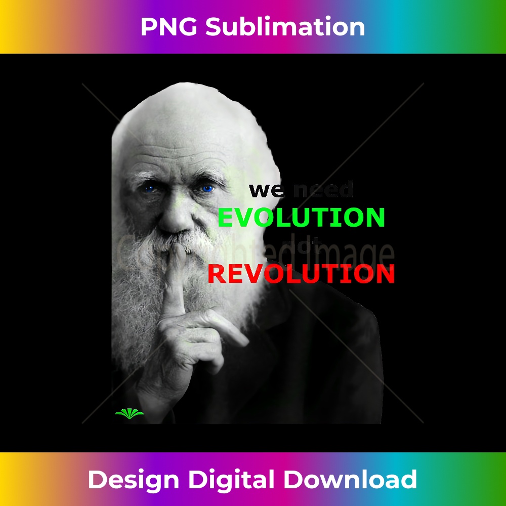 DARWIN Evolution not Revolution Peace Anti War - Luxe Subli | Inspire Uplift