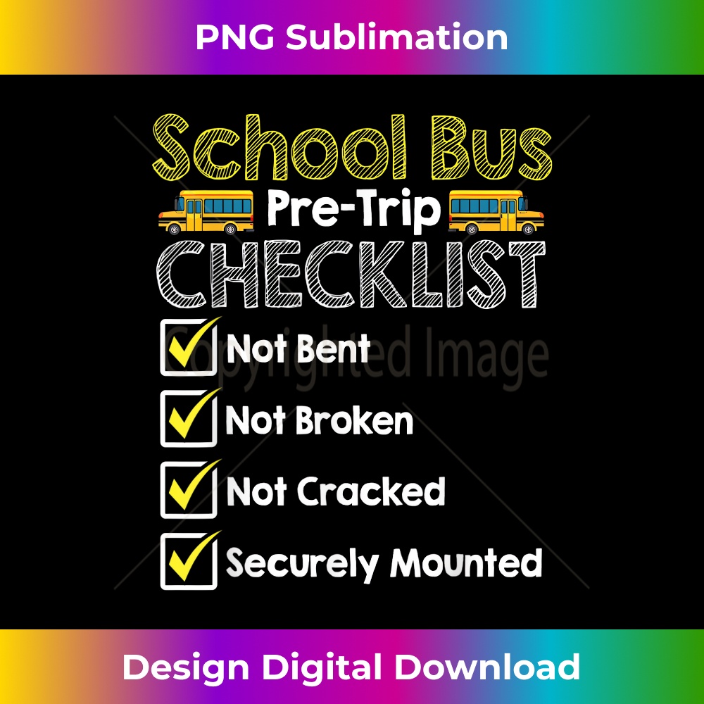 School Bus Pre-Trip Checklist Funny Bus Driver - Artisanal S - Inspire ...