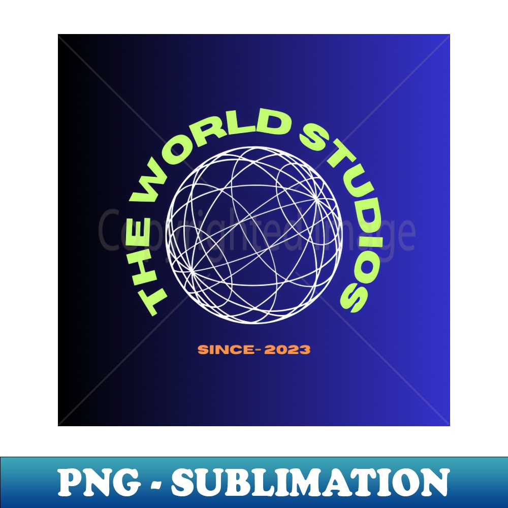 The World Studio T-Shirt Design - Instant PNG Sublimation Do | Inspire Uplift