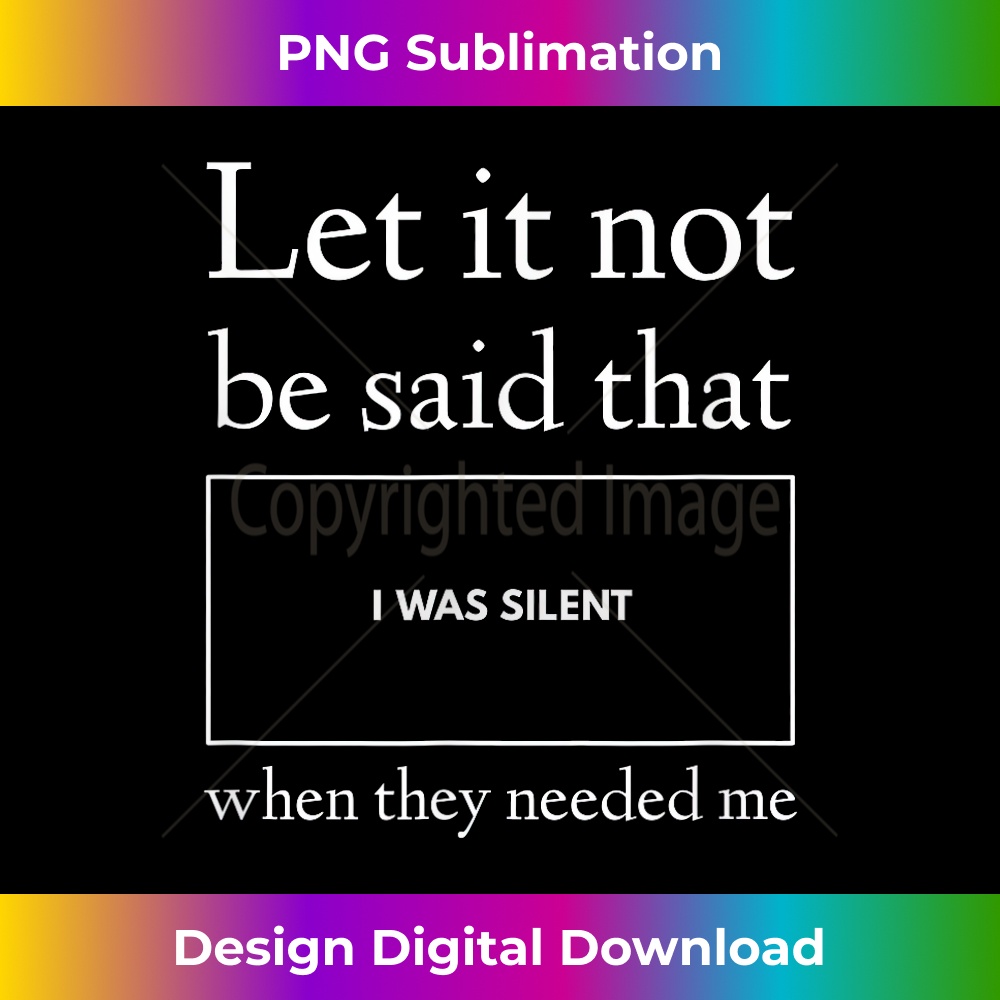 Silence Is Not An Option - Urban Sublimation PNG Design - In | Inspire ...