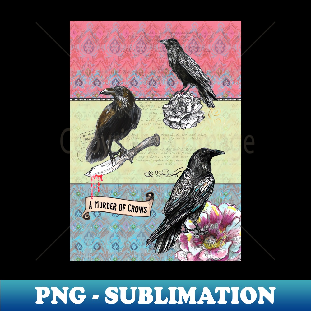 A Murder of Crows - Exclusive Sublimation Digital File - Spi | Inspire ...