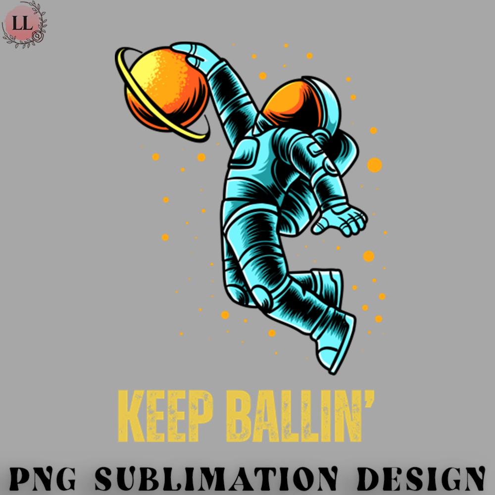 Basketball PNG Keep ballin | Inspire Uplift